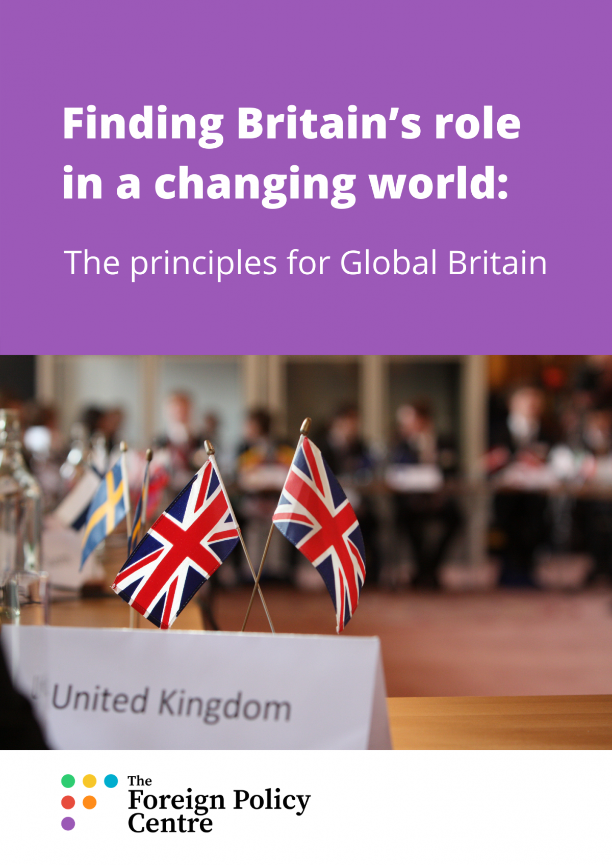 The principles for Global Britain - The Foreign Policy Centre
